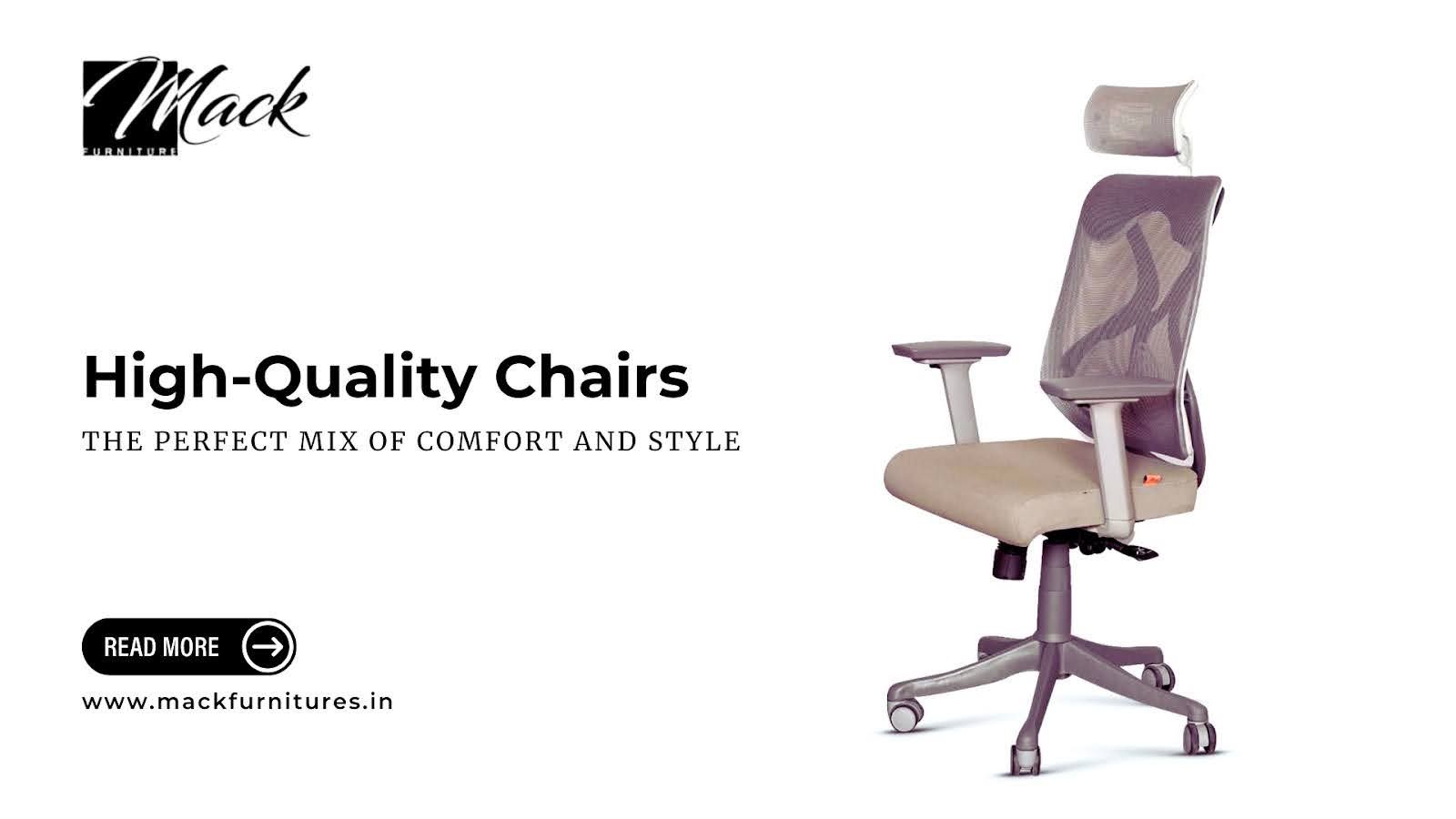 High-Quality Chairs: The Perfect Mix of Comfort and Style